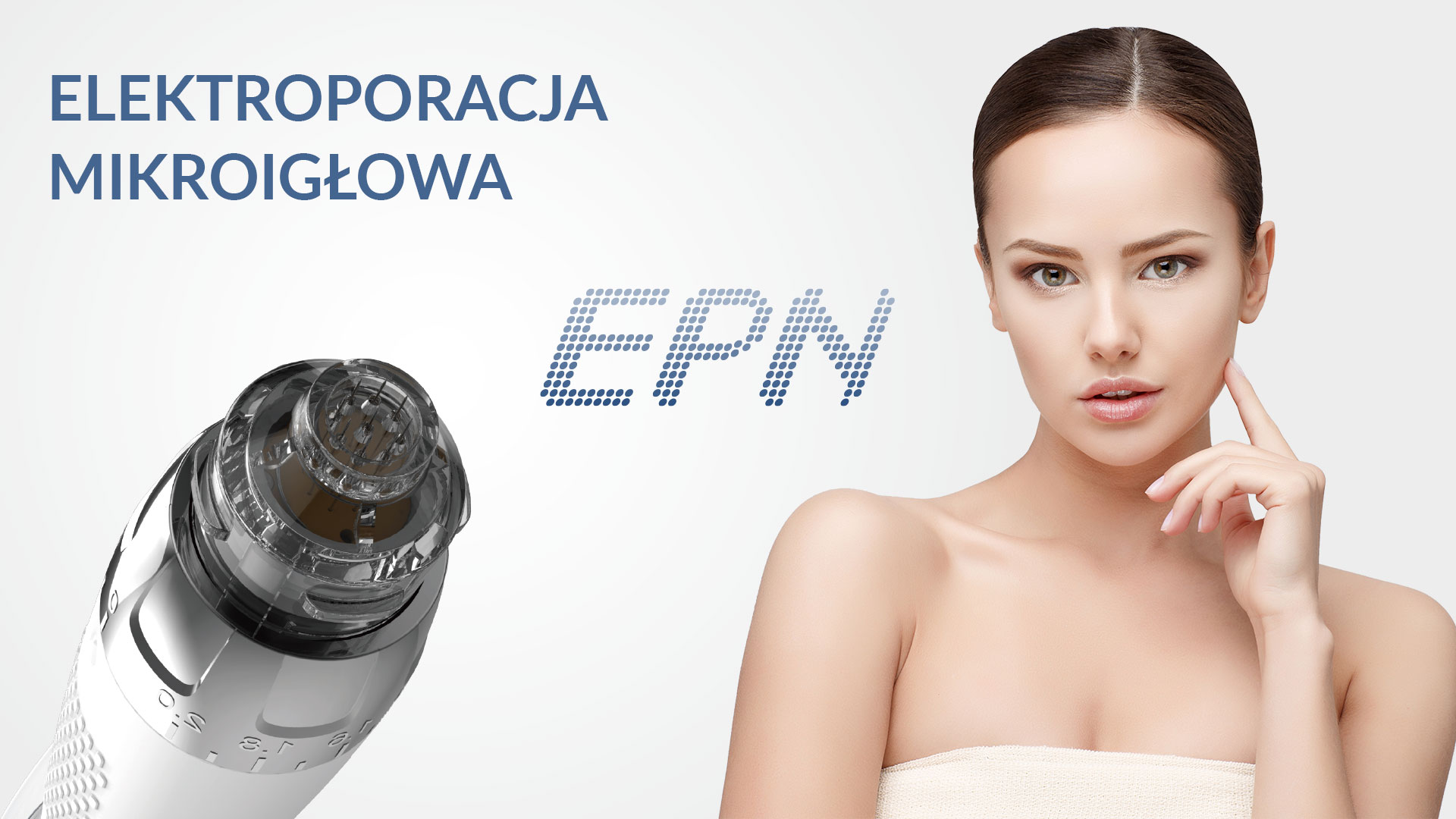 Elektroporacja mikroigłowa - Point Aesthetics | EPN Mikronakłuwanie z ...